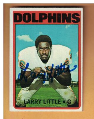 Larry Little AUTOGRAPHED 1972 TOPPS ROOKIE FOOTBALL CARD SIGNED MIAMI ...