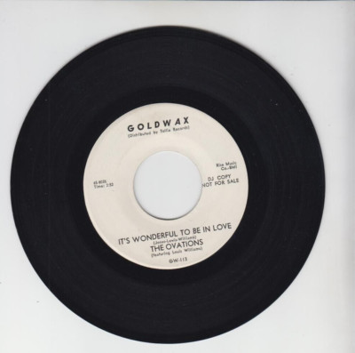 The Ovations - Goldwax 113 - It's Wonderful To Be In Love / Dance Party ...