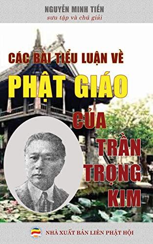 Cac bai tiu lun v Pht giao ca Trn Trng Kim: Bn in nam 2017 ...