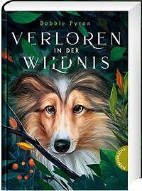Verloren in der Wildnis von Bobbie Pyron (2021, Gebundene Ausgabe ...