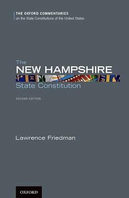 Oxford Commentaries on the State Constitutions of the United States Ser ...