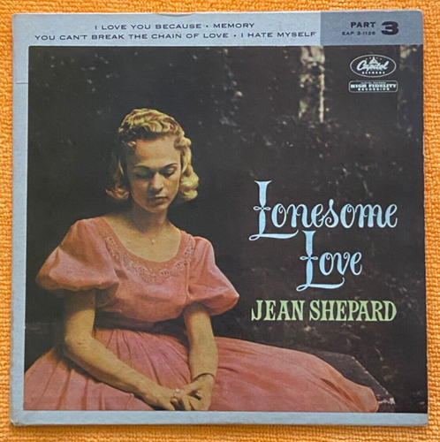 JEAN SHEPARD "Lonesome Love - Part 3" CAPITOL EAP 3-1126 '59 1stPress ...
