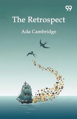 The Retrospect (Edition1) by Ada Cambridge Paperback Book | eBay