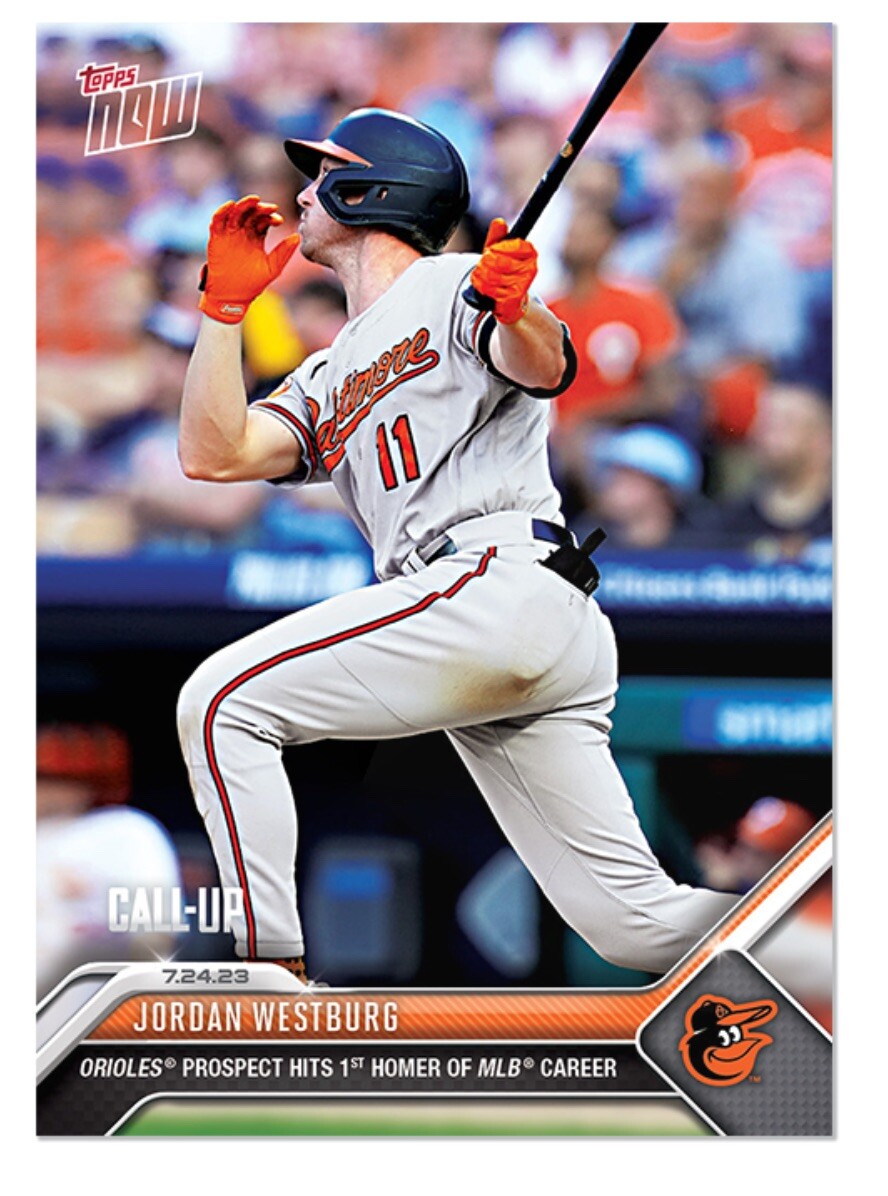 2023 Topps Now Jordan Westburg Rookie Card RC Orioles Prospect Hits 1st ...
