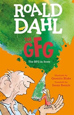 The GFG: The Guid Freendly Giant (The B..., Dahl, Roald | eBay