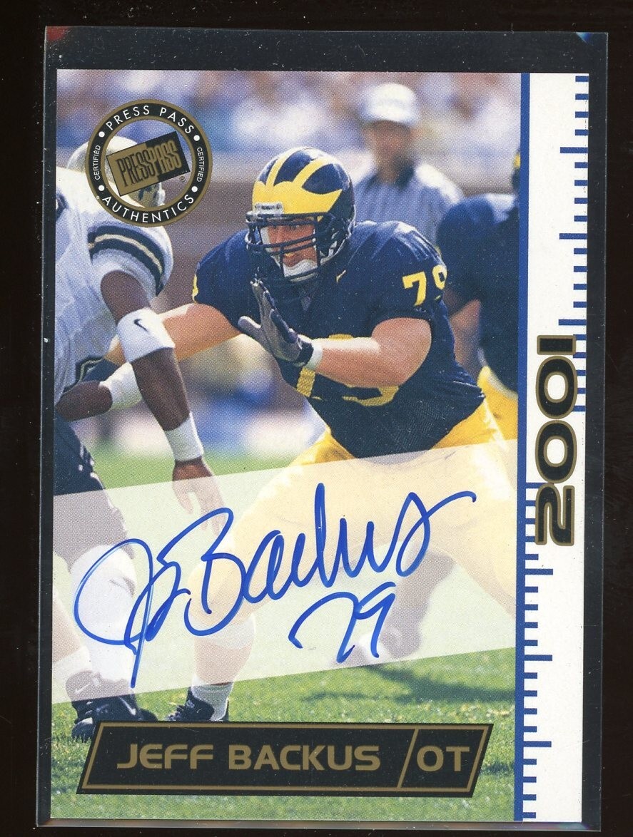 2001 Michigan Wolverines JEFF BACKUS On Card FROM PACK AUTO AUTOGRAPH ...