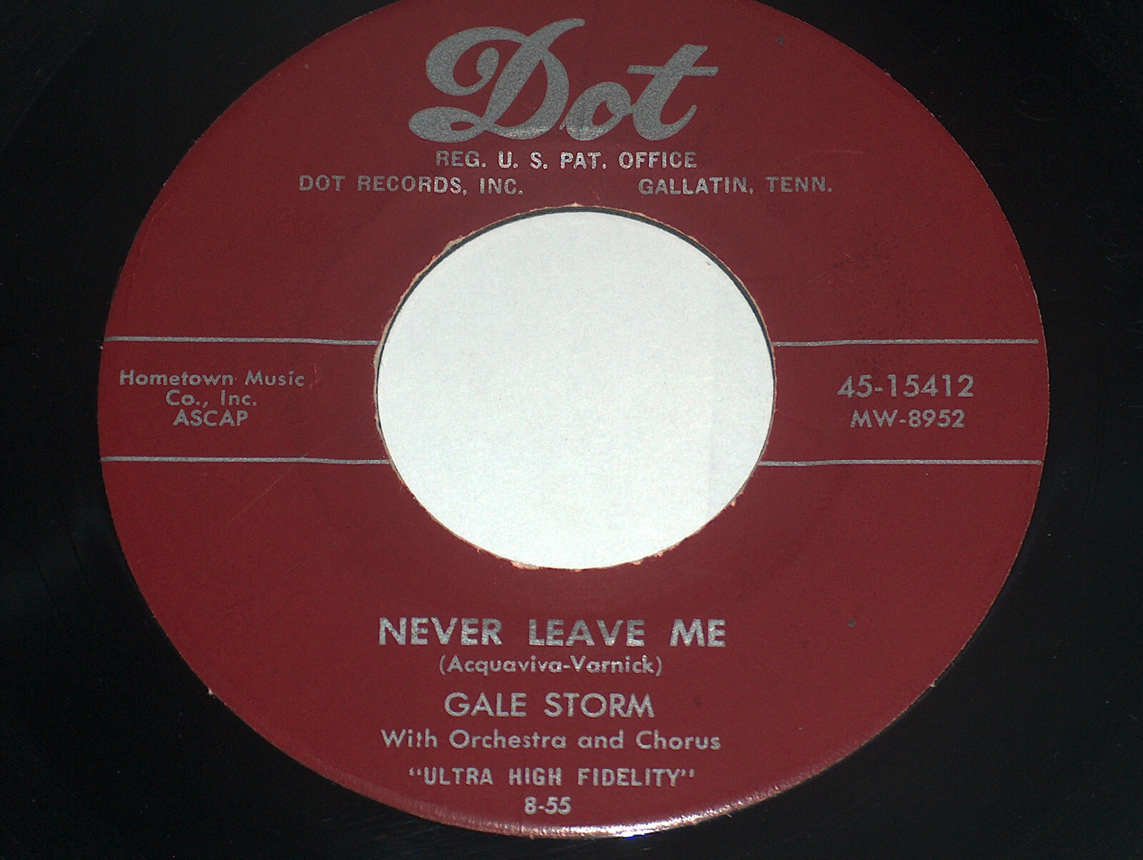 45 RPM Gale Storm Never Leave Me, I Hear You Knocking Dot Vinyl Record ...