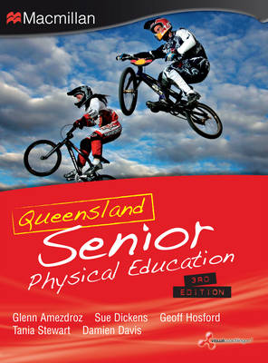 Queensland Senior Physical Education by Glenn Amezdroz, Geoffrey ...