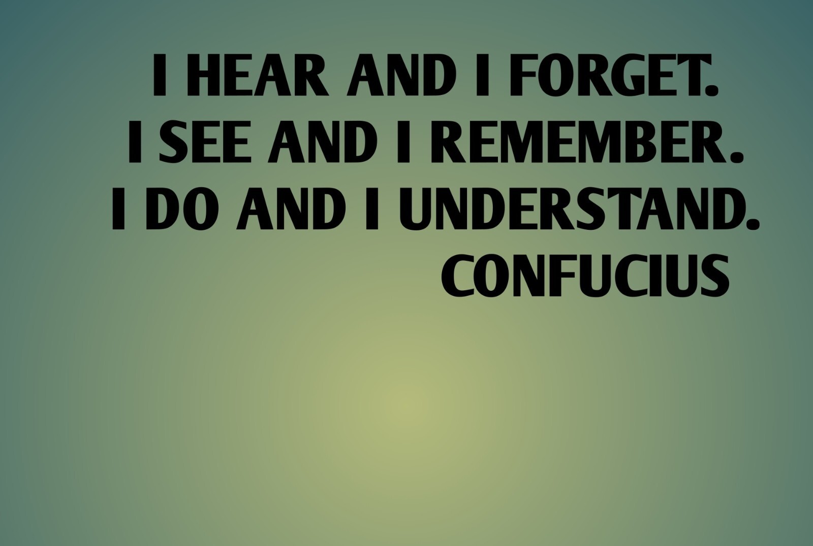 CONFUCIUS QUOTE *2X3 FRIDGE MAGNET* I HEAR AND FORGET SEE REMEMBER DO ...