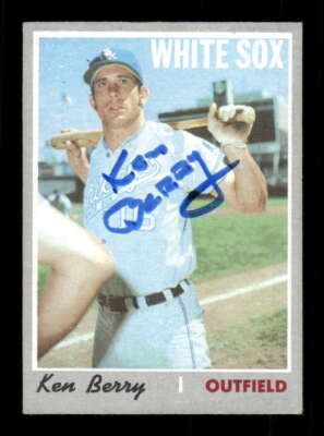 1970 Topps Chicago White Sox 239 Ken Berry Signed Auto Autograph BXCP38 ...