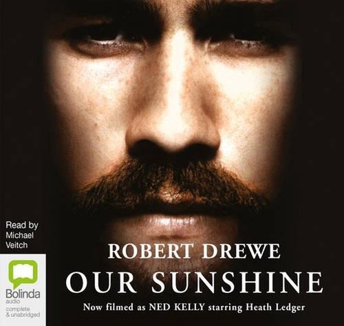 Our Sunshine by Robert Drewe (English) Compact Disc Book 9781740944953 ...