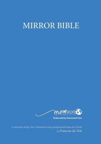 Mirror Study Bible - Paperback 1144 page, 10th Edition 7 X 10 Inch, Wide Margin. 9780992176907 ...