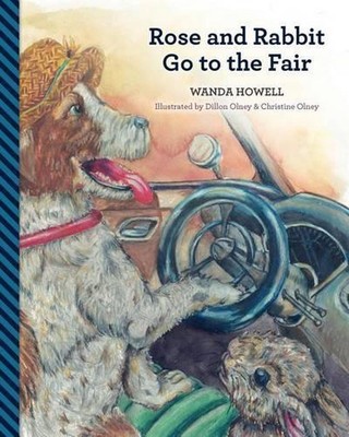 Rose and Rabbit Go to the Fair by Wanda Howell (English) Paperback Book ...