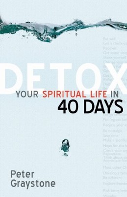 Detox Your Spiritual Life in 40 Days, Graystone, Peter 9781598560855| eBay