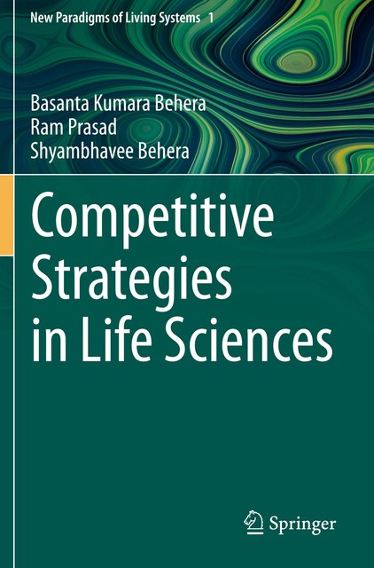 Competitive Strategies in Life Sciences von Basanta Kumara Behera (2021 ...