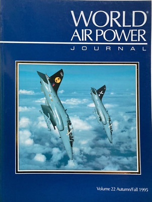 WORLD AIR POWER JOURNAL Magazine VOLUME 22 / Autumn / Fall 1995 | eBay