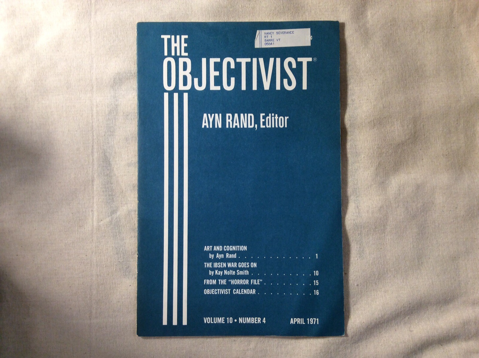 Ayn Rand The Objectivist April 1971 Vol 10 No 4 Objectivism Philosophy ...