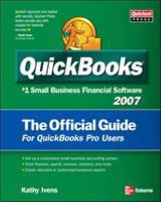 QuickBooks 2007 the Official Guide : For Pro Edition Users Perfec | eBay Australia