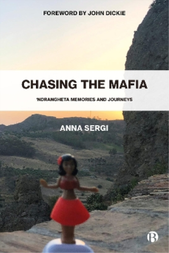 Anna Sergi Chasing the Mafia (Poche) 9781529222449 | eBay