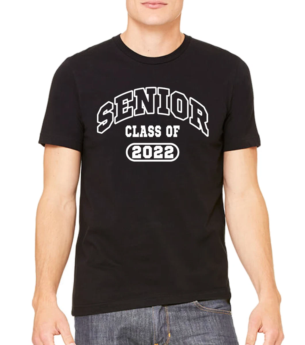 Senior Class Of 2022 Shirts