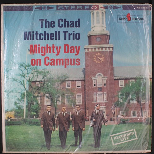 CHAD MITCHELL TRIO: mighty day on campus KAPP 12" LP 33 RPM | eBay