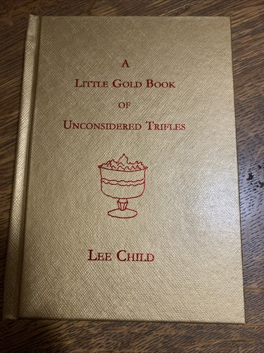 A Little Golden Book Of Unconsidered Trifles By Lee Child Boarderlands ...