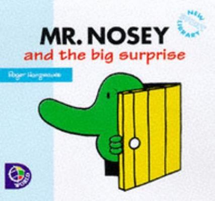 Mr. Nosey and the Big Surprise (Mr. Men New Story Library) by Roger ...