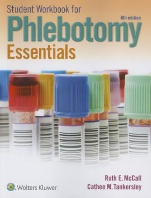 Student Workbook for Phlebotomy Essentials by Ruth McCall (Paperback, 2015) for sale online | eBay