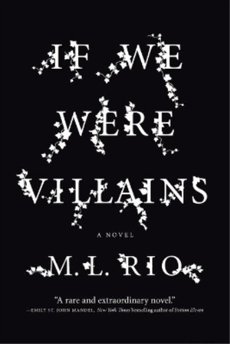 M L Rio If We Were Villains (Paperback) (US IMPORT) | eBay