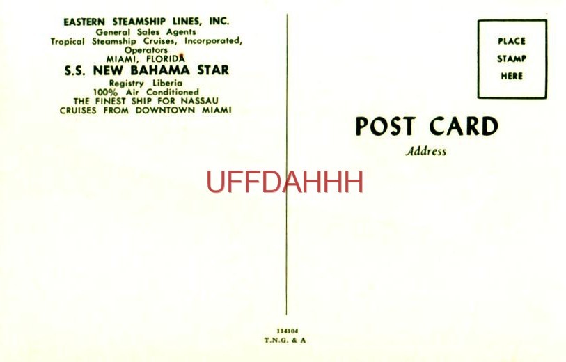 EASTERN STEAMSHIP LINES, INC. S.S. NEW BAHAMA STAR from Miami to Nassau ...