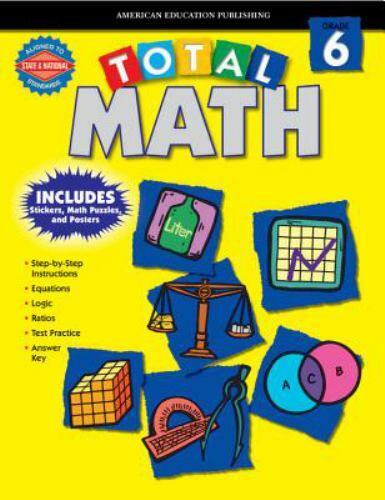 Total Math Ser.: Total Math, Grade 6 by School Specialty Publishing ...