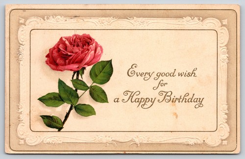 Greetings~Happy Birthday Wish~Pink Rose White Bkgd~Gottschalk PM 1916 ...