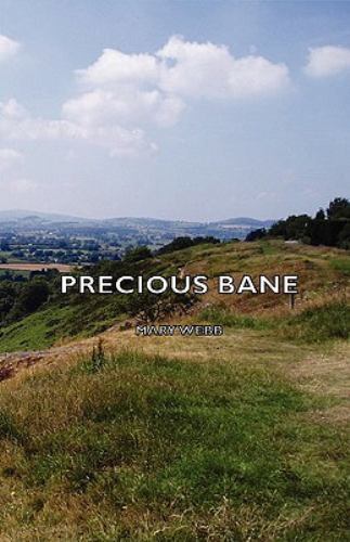 Precious Bane by Mary Webb (2008, Hardcover) for sale online | eBay