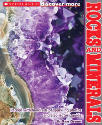 Scholastic Discover More: Rocks and Minerals - Flexibound - ACCEPTABLE ...