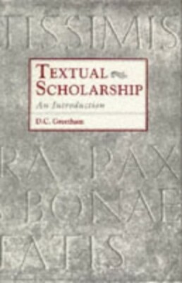 Textual Scholarship: An Introduction (Garland... by Greetham, David C ...