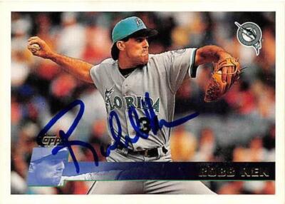 Robb Nen autographed baseball card (Florida Marlins) 1996 Topps #69 | eBay