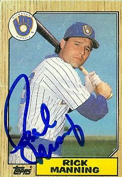 Rick Manning autographed Baseball Card (Milwaukee Brewers) 1987 Topps ...
