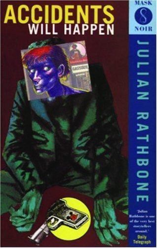 Accidents Will Happen by Julian Rathbone (1997, Trade Paperback) for ...