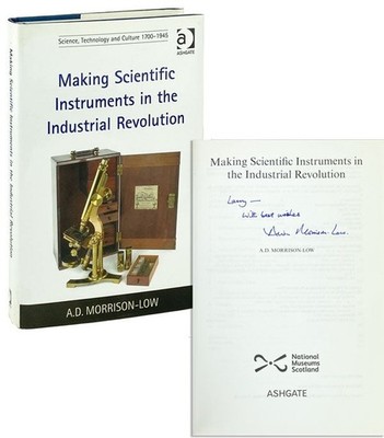 Allison D Morrison-Low / Making Scientific Instruments Signed 1st ...