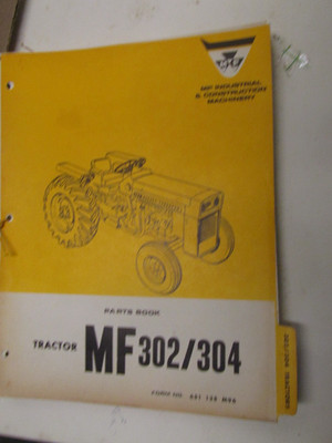Massey-Ferguson, MF 302 / 304 Tractor, Parts Book, Manual | eBay