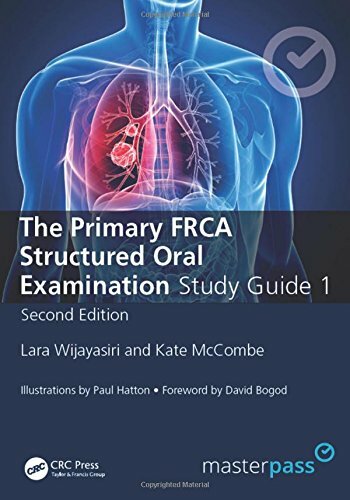 The Primary FRCA Structured Oral Exam Guide 1, , Wijayasiri, McCombe ...