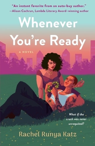 Rachel Runya Katz Whenever You're Ready (Paperback) 9781250888334| eBay