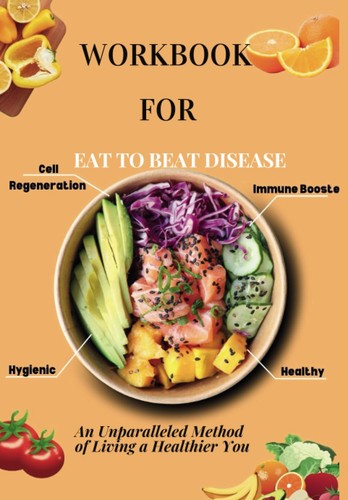 WORKBOOK FOR Eat to Beat Disease by Dr William Li | eBay