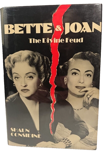 Bette & Joan The Divine Feud by Shaun Considine HCDJ First US Edition ...