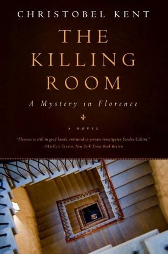 The Killing Room Hardcover Christobel Kent 9781605988245 | eBay