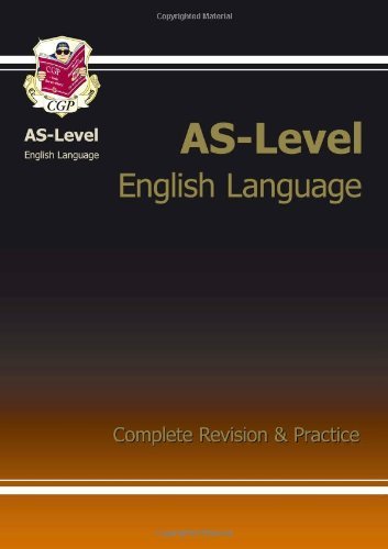 AS-Level English Language Complete Revision & Practice (Revision Guide ...