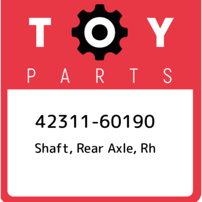 42311-60190 Toyota Shaft, rear axle, rh 4231160190, New Genuine OEM ...
