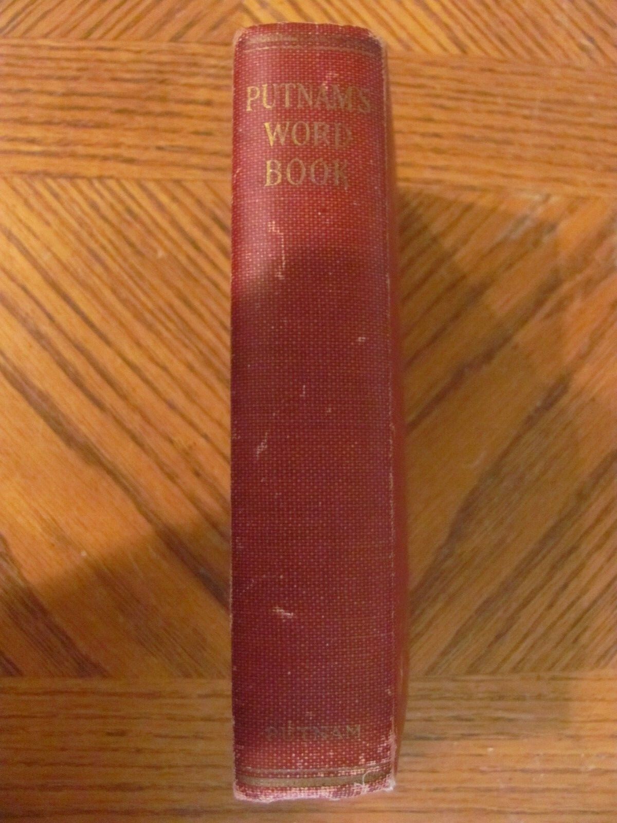 PUTNAM'S WORD BOOK 1ST EDITION COPYRIGHT 1913 BY LOIS A. FLEMING ...