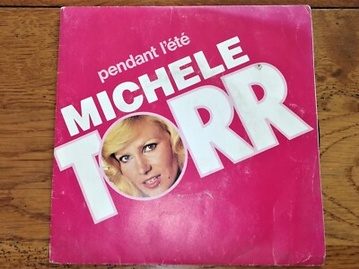 MICHELE TORR - PENDANT L'ÉTÉ ( DISQUE 45 TOURS ) - V22 - | eBay