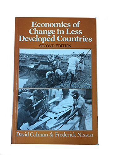 Economics of Change in Less Developed Countries By Unknown ...